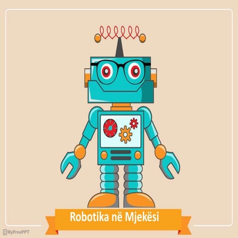 Robotika ne mjekesi | PPTX