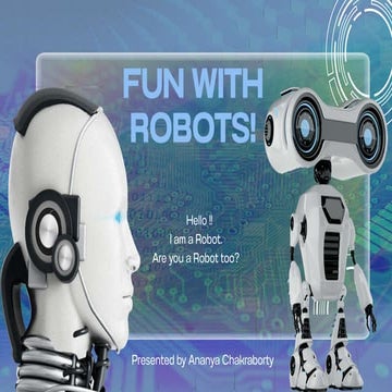 Robots Presentation - A small powerpoint presentation to show brief ...