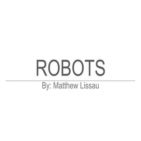Robots with Matthew | PPT