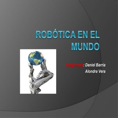 Robótica en el mundo | PPTX