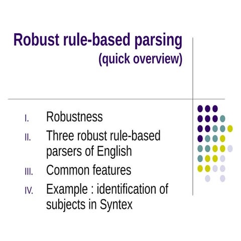 Robust rule-based parsing | PPT