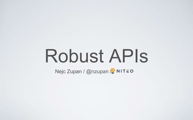Building robust REST APIs | PPT Building robust REST APIs | PPT