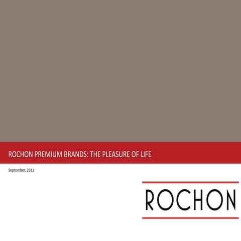 Rochon Premium Brands General Overview Sept 11 | PPT