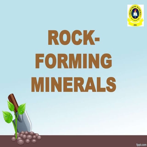 Rock forming minerals | PPTX