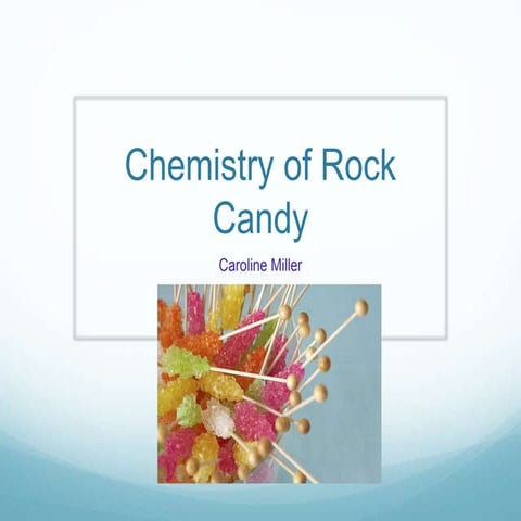Rock Candy- Chemistry | PPTX