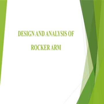 Design and Analysis of Rocker Arm ppt.. | PPTX