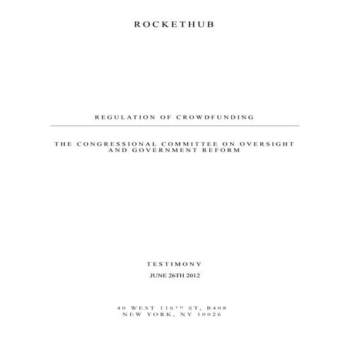 RocketHub Congressional Testimony - Regulation of Crowdfunding | PDF