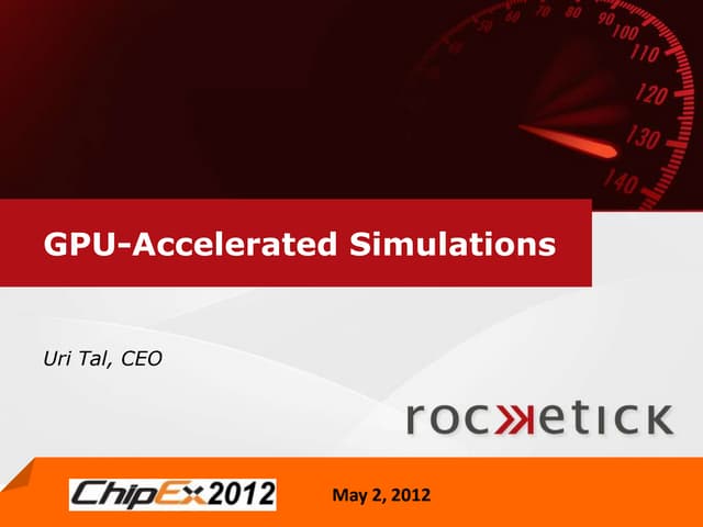 Rocketick accelerated verilog simulations | PPTX Rocketick accelerated verilog simulations | PPTX