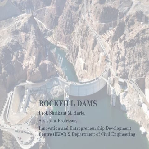 -- Rockfill-Dam constrcution and design and management | PPTX