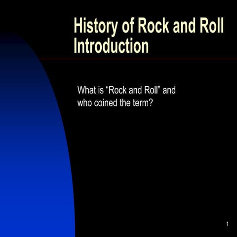 History of Rock and Roll Update Introduction. | PPT