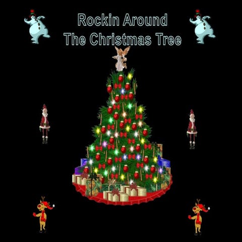 Rockin Around The Christmas Tree | PPT