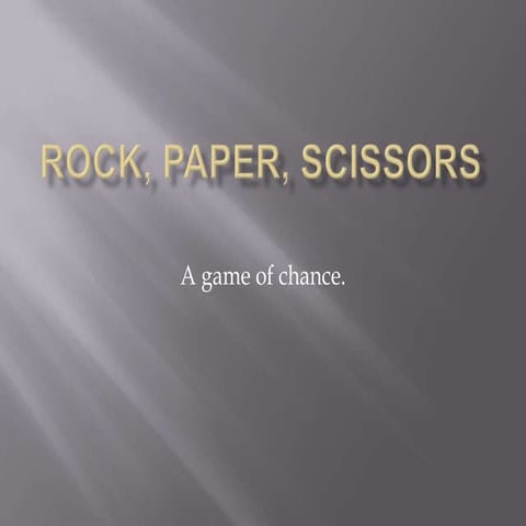 Rock, Paper, Scissors | PPTX