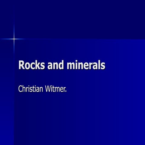 Rocks and minerals | PPT | Geology | Science