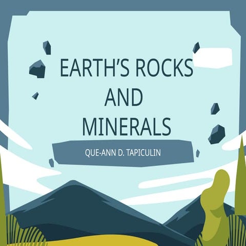 earth and spaces ROCKS AND MINERALS.pptx