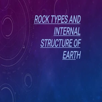 Rock types and internal structure of earth | PDF