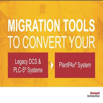 Migration Tools to Convert Your Legacy DCS | PPTX