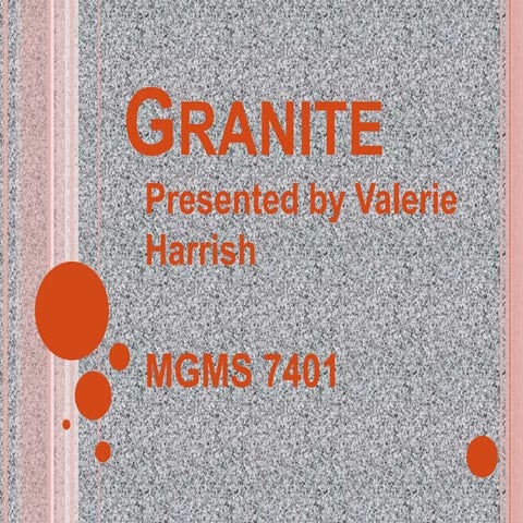 Granite Presentation | PPTX