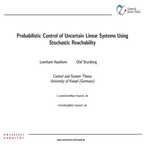 Probabilistic Control of Uncertain Linear Systems Using Stochastic Reachability | PDF