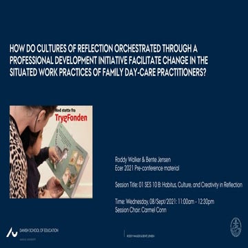 Roddy walker & Bente Jensen pre conference material ecer 2021 | PPT