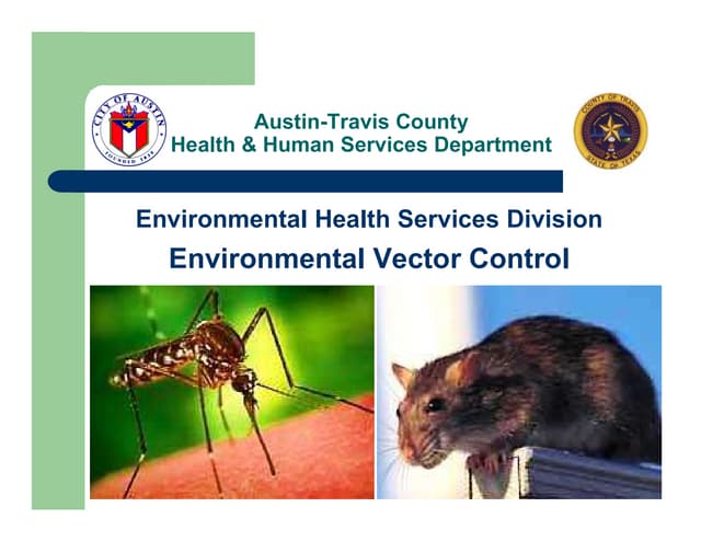 Insect, vector and rodent control
