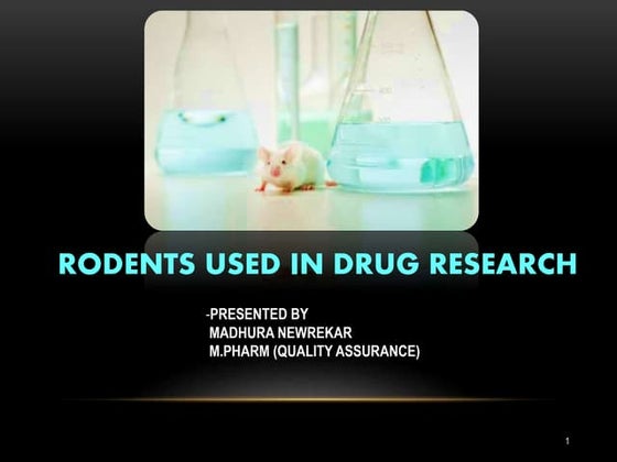 ANIMALS USED IN PHARMACOLOGICAL EXPERIMENTS | PPTX | Genetics | Science