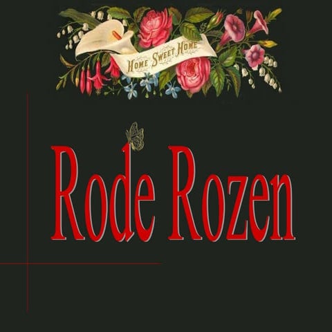 Rode Rozen | PPT