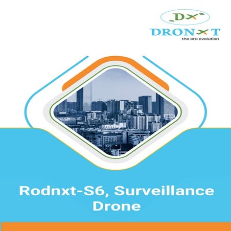 Rodnxt-S6, Surveillance Drone pdf.pdf