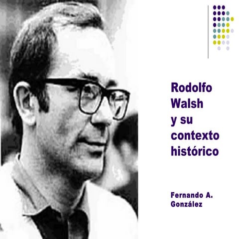 Webquest Rodolfo Walsh | DOC