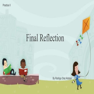 Rodrigo diaz alcazar final reflection | PPT