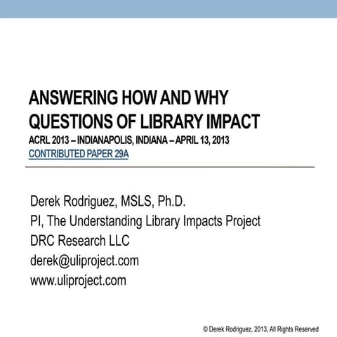 Answering How and Why Questions of Library Impact on Undergraduate ...
