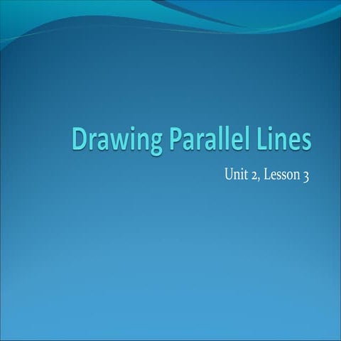 U2 l3para lines&classifying intro | PPT