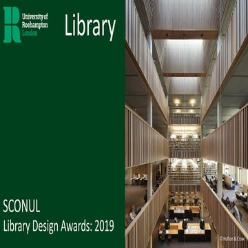 SCONUL Library Design Awards 2019 - University of Roehampton | PPT