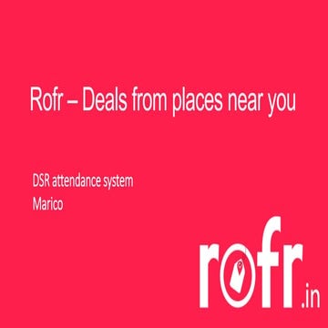 Rofr- Report | Marico | increasing DSR efficiency | pilot run using beacons.pptx