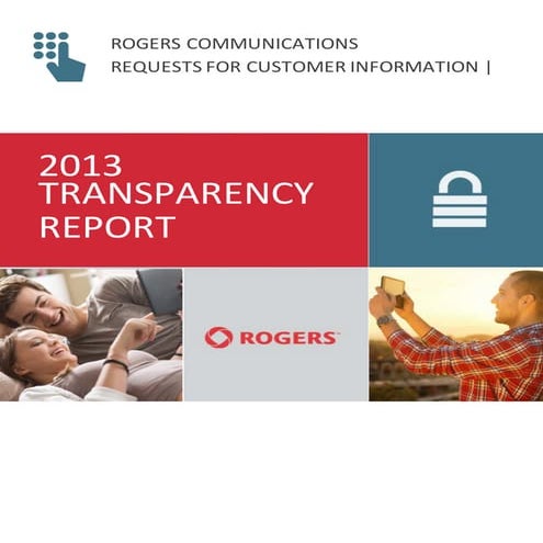 Rogers 2013 transparency report | PDF