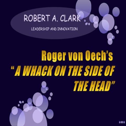 Roger Von Oech’s Ancient Wisdom 2010 | PPTX