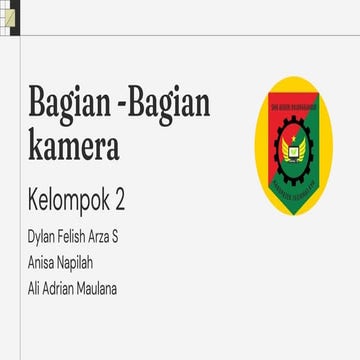bagian_bagian_kamera_kelompok_2_Dkv_1.pdf