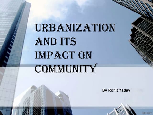 Urbanization | PPT