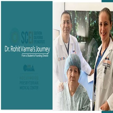 Dr.Rohit Varma M.D, M.P.H And Founding Director of SCEI | PPT