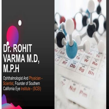 Dr. Rohit Varma, M.D, M.P.H, - (Director of SCEI) | PPT