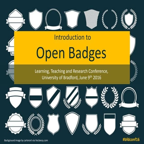 Introduction to Open Badges | PPTX | Technology & Computing