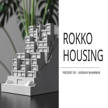 ROKKO HOUSINGNFXNFNFGGNSGFGVBDV PPT.pptx