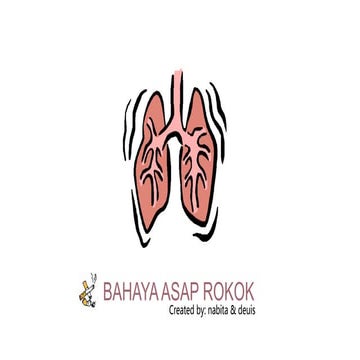 BAHAYA ASAP ROKOK | PPTX