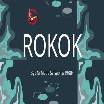 Rokok materi kelas 8 kurikulum merdeka.pptx