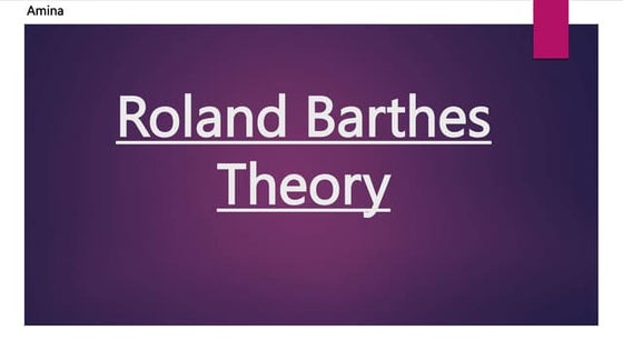 Roland Barthes theory | PPT