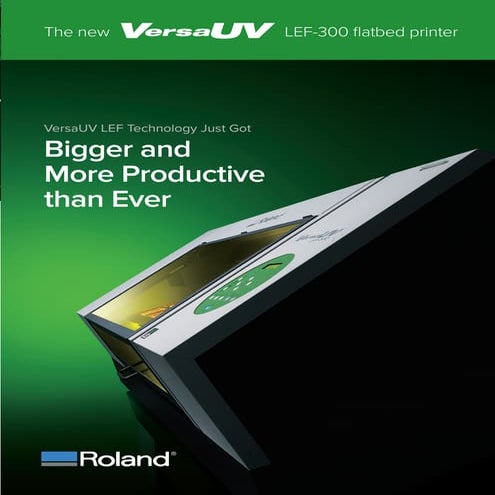 Roland versa uv lef 300 uv flatbed printer 30 | PDF