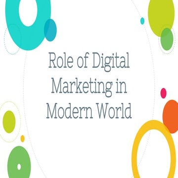Role of Digital Marketing in Modern World of Business | PPTX