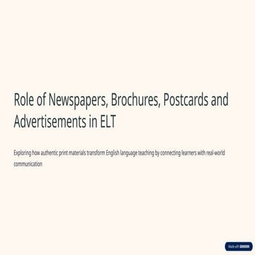Role-of-Newspapers-Brochures-Postcards-and-Advertisements-in-ELT (1).pptx