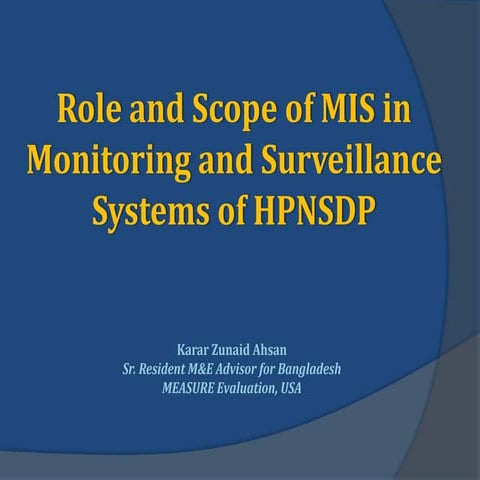 Role and Scope of MIS in Monitoring and Surveillance Systems of HPNSDP ...
