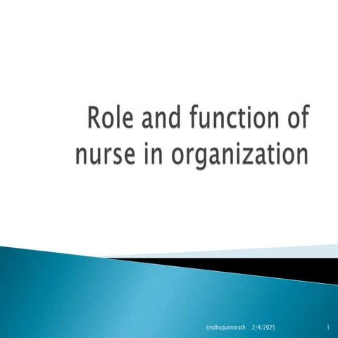 Role and function of nurse in organizing | PDF