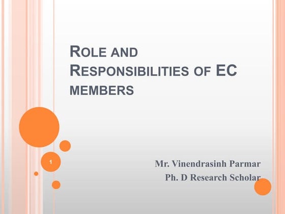 Institutional ethics committee : Roles and Responsibilities | PPTX ...